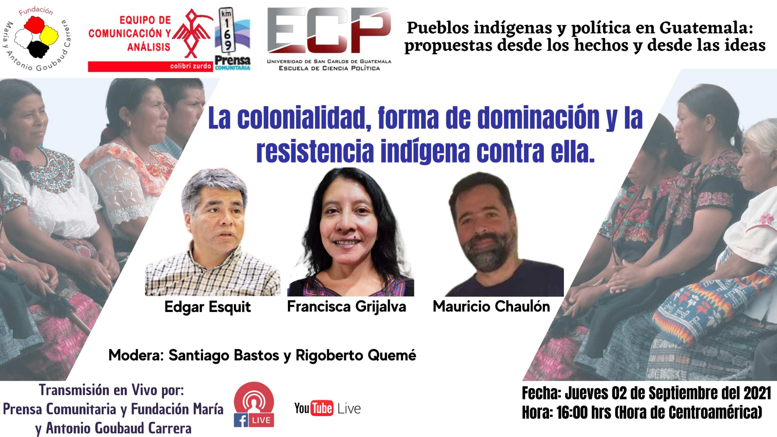 La colonialidad, forma de dominación y la resistencia indígena contra ...